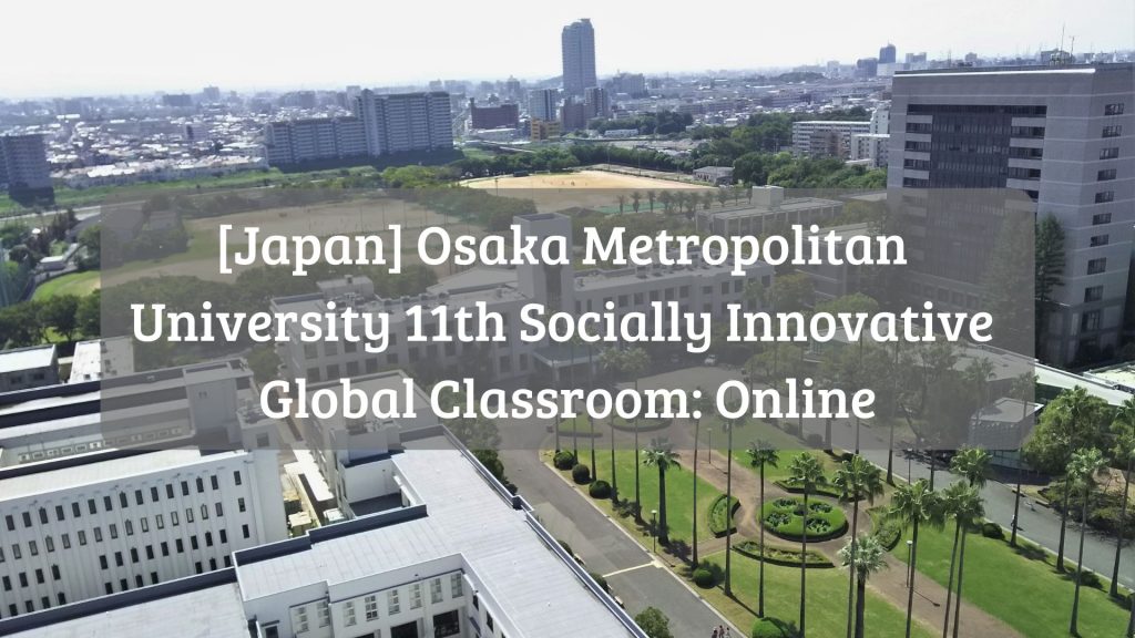 [Japan] Osaka Metropolitan University 11th Socially Innovative Global ...